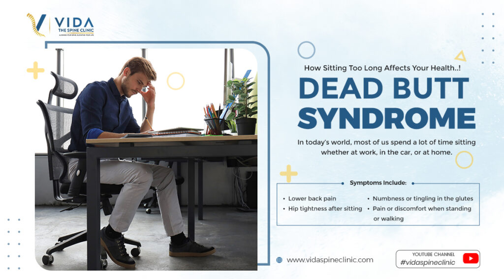 Dead Butt Syndrome : How Sitting Too Long Affects Health